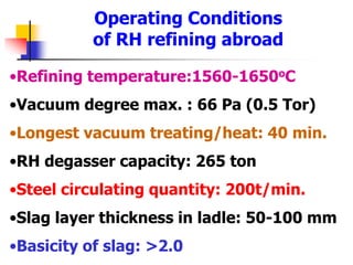 Refractories and Operation of RH and RH-OB Process | PPTX