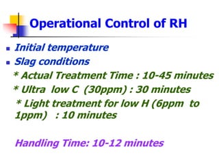 Refractories and Operation of RH and RH-OB Process | PPTX
