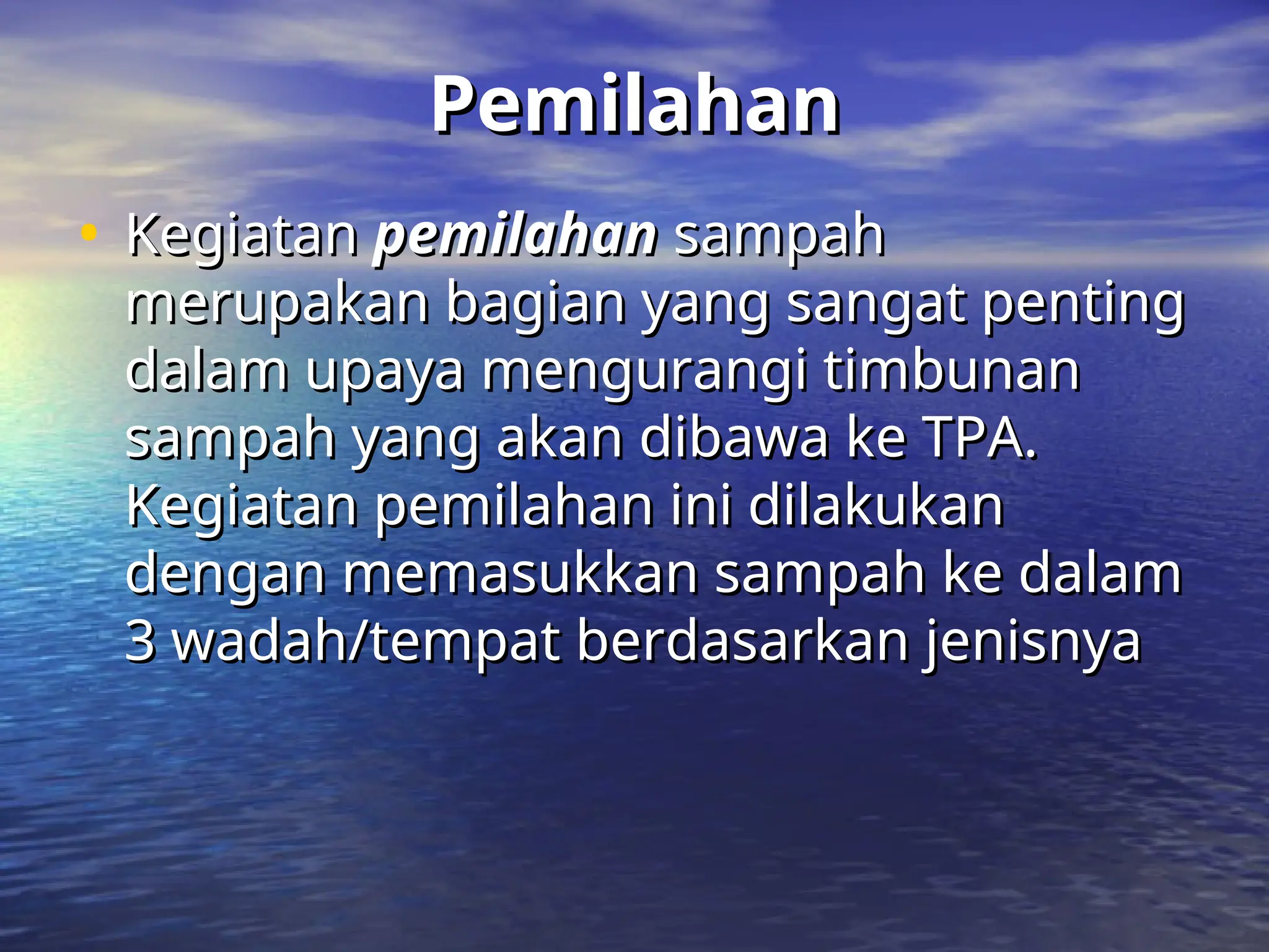 SAMPAH DAN SISTEM PENGELOLAANNYA SERTA JENIS SAMPAH | PPT
