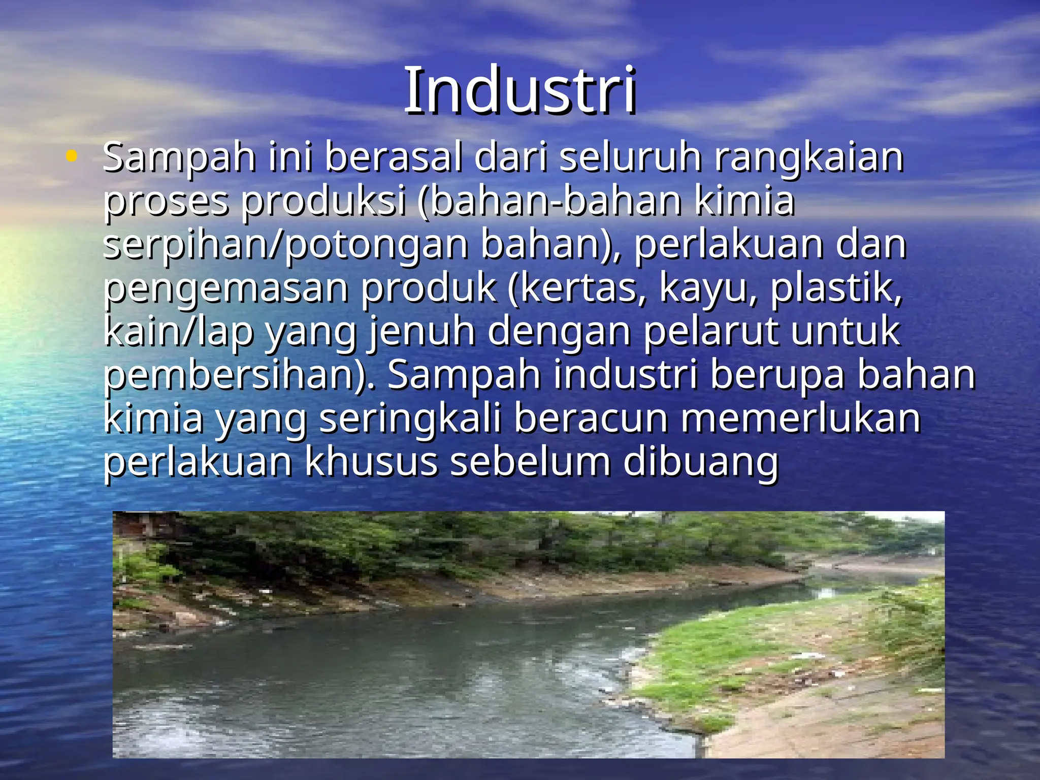 SAMPAH DAN SISTEM PENGELOLAANNYA SERTA JENIS SAMPAH | PPT