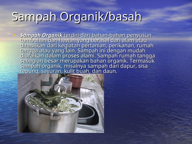 SAMPAH DAN SISTEM PENGELOLAANNYA SERTA JENIS SAMPAH | PPT