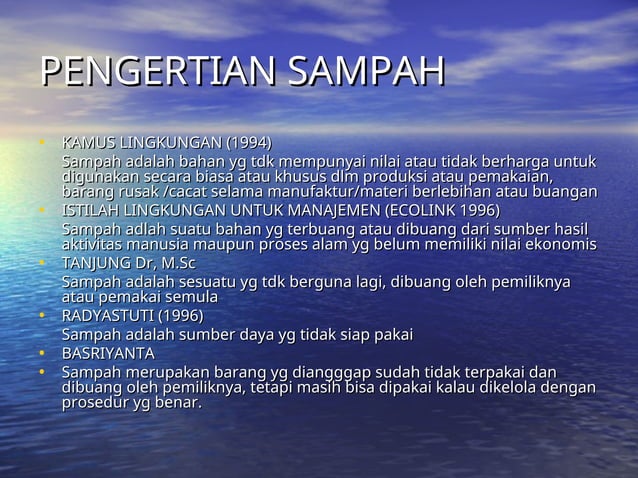 SAMPAH DAN SISTEM PENGELOLAANNYA SERTA JENIS SAMPAH | PPT