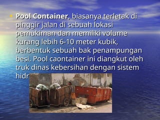 SAMPAH DAN SISTEM PENGELOLAANNYA SERTA JENIS SAMPAH | PPT