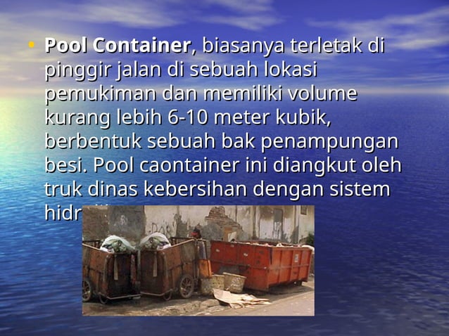 SAMPAH DAN SISTEM PENGELOLAANNYA SERTA JENIS SAMPAH | PPT