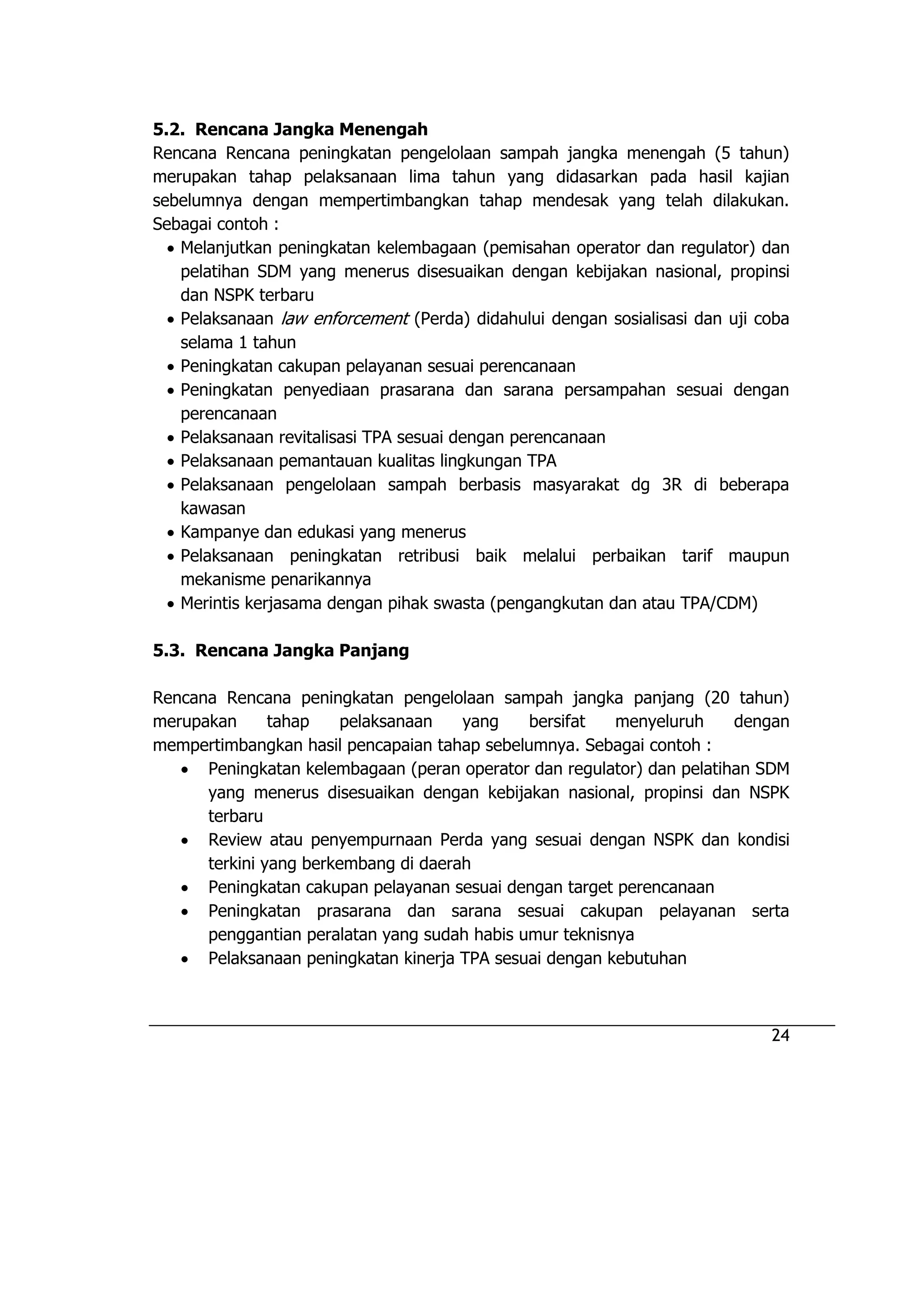 Proses penyusunan perencanaan sistem pengelolaan persampahan | PDF