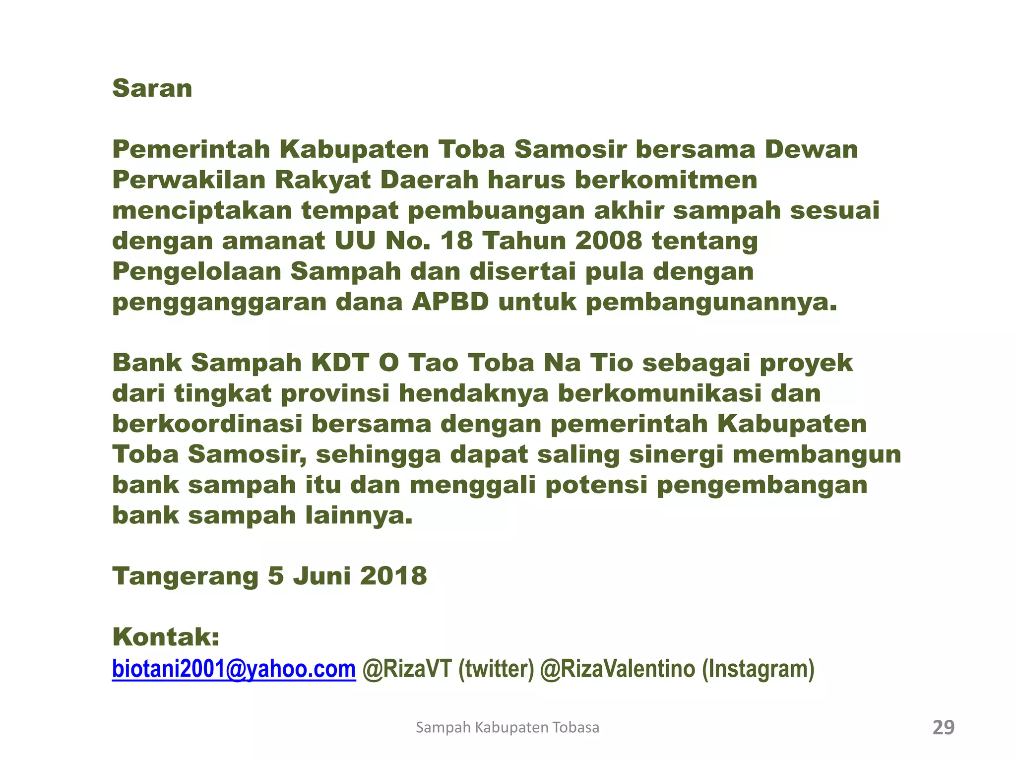 Kelola Sampah di Kota Kecil Strategis Wisata Nasional di Sumut: Tobasa. Tetap Bersih dan Cobalah ...