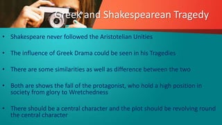 Greek and ShakespeareTragedy | PPT