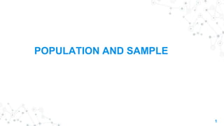 Population,Sample and Types of Sample | PPT