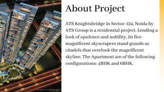 Sample flat of ats knightbridge sector 124 noida | PPTX