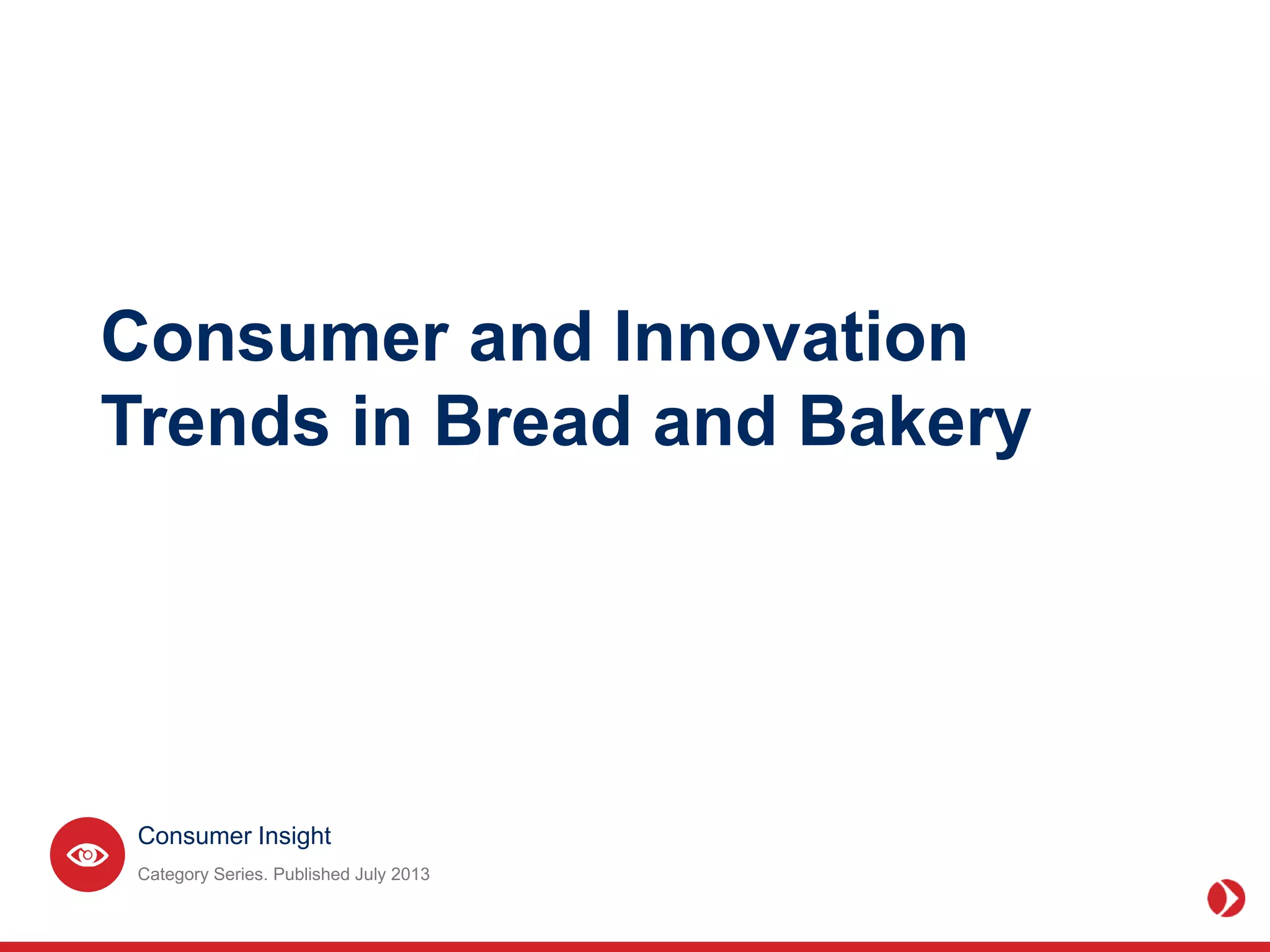 Consumer and Innovation Trends in Bread and Bakery | PDF