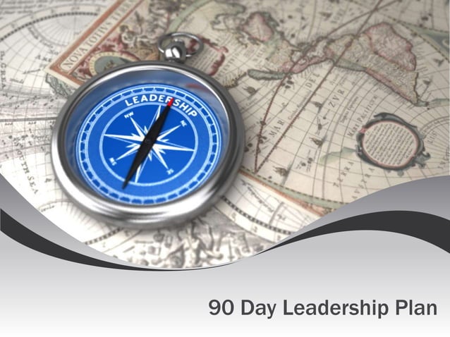 LeadingAST.com - Sample 90 day leadership plan | PPT