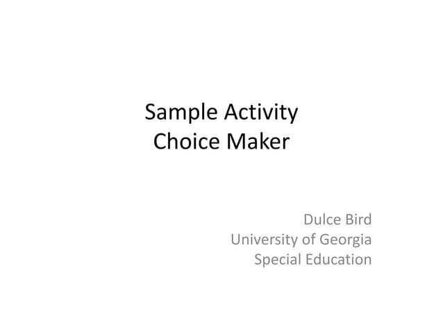 Sample activity choice maker | PPTX