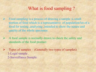 Sampling techniques of food | PPTX