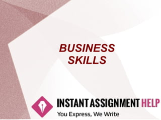 Sample Assignment on Business Skills | PPT