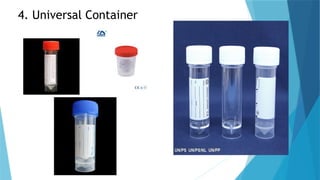 SAMPLE BOTTLES AND SAMPLES COLLETED FOR CHEMICAL PATHOLOGY (1 ...