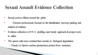 Sample Collection and preservation technique of material of forensic ...