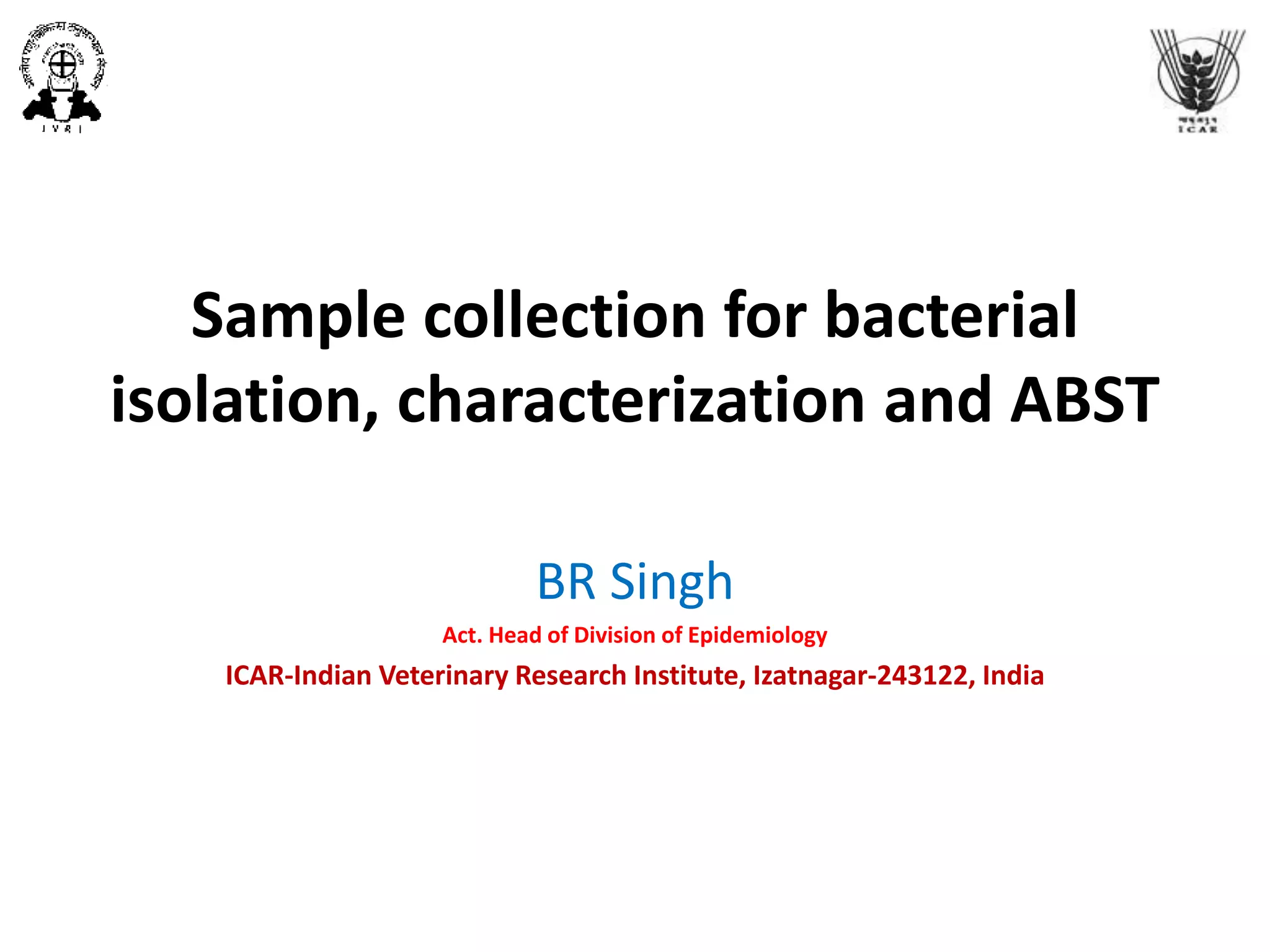 Sample Collection For Bacterial Isolation Characterization And
