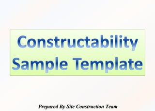 Sample cosntructability report Template | PPT