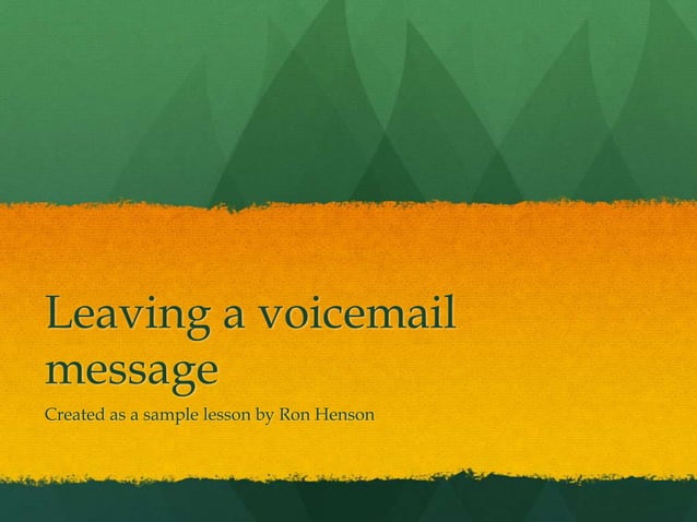 How to Leave an Effective Voicemail Message | PPT