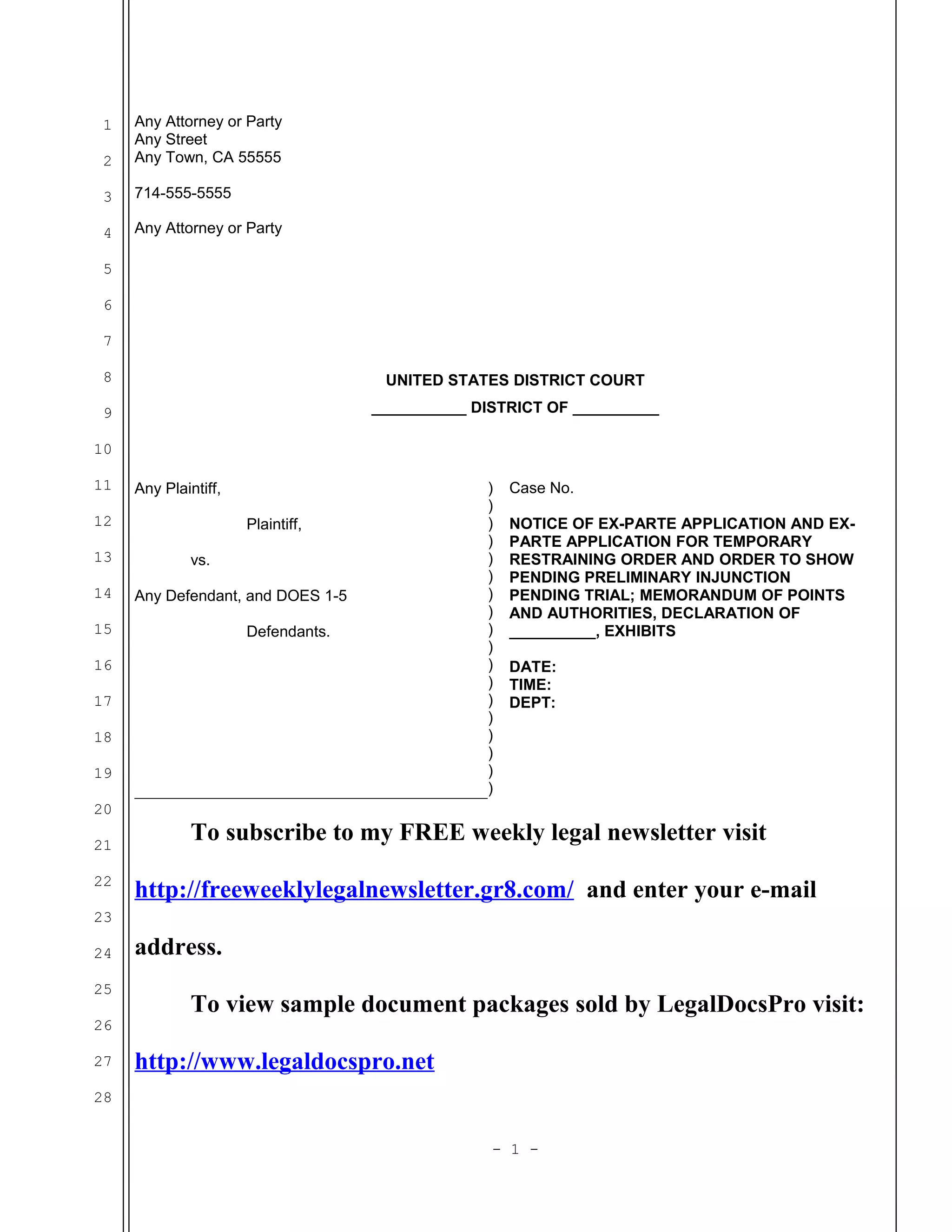 Sample ex parte application for TRO and preliminary injunction in ...