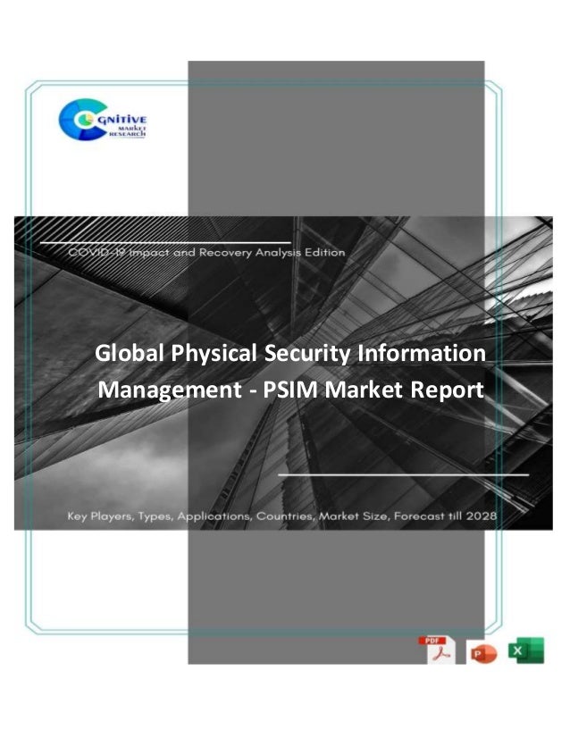 Sample Global Physical Security Information Management - PSIM Market ...