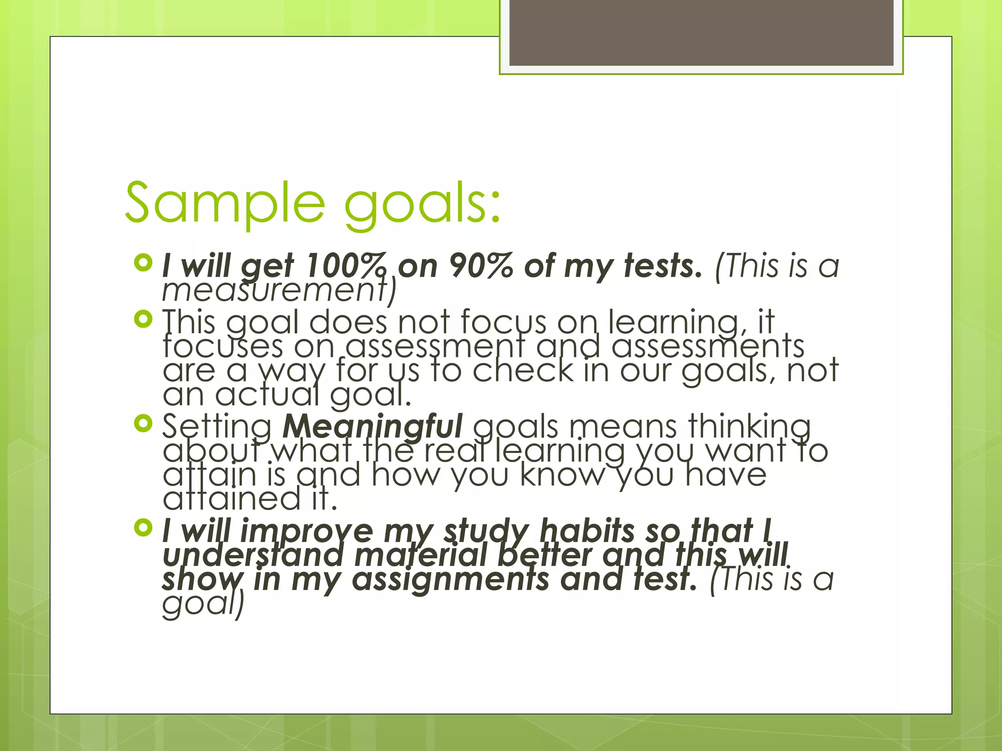 Sample goals for teachers to use with students | PPT
