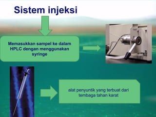 Sample injection of HPLC | PPTX