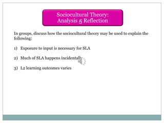 Second Language Acquisition: Social Cultural Theory | PDF