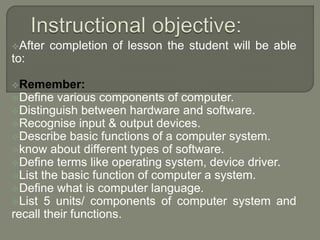 lesson plan on components of computer. | PPTX
