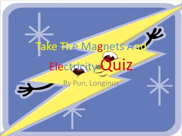 Sample Magnets Quiz | PPT