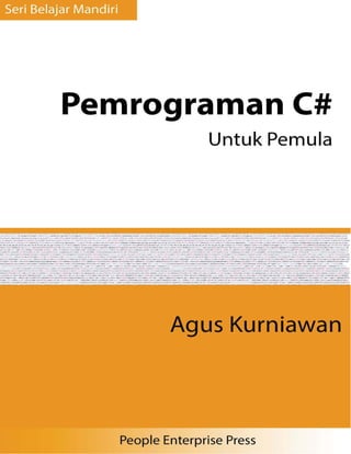 Seri Belajar Mandiri - Pemrograman C# Untuk Pemula | PDF
