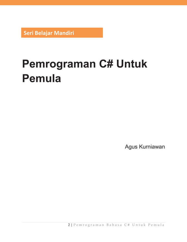 Seri Belajar Mandiri - Pemrograman C# Untuk Pemula | PDF
