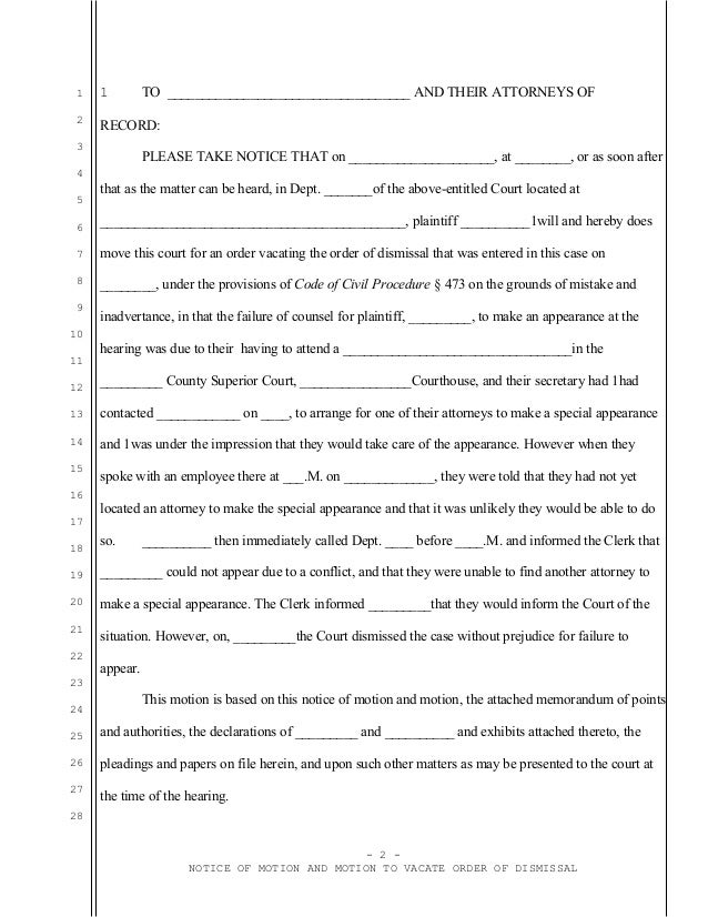 Sample California motion to vacate order of dismissal Sample California motion to vacate order of dismissal
