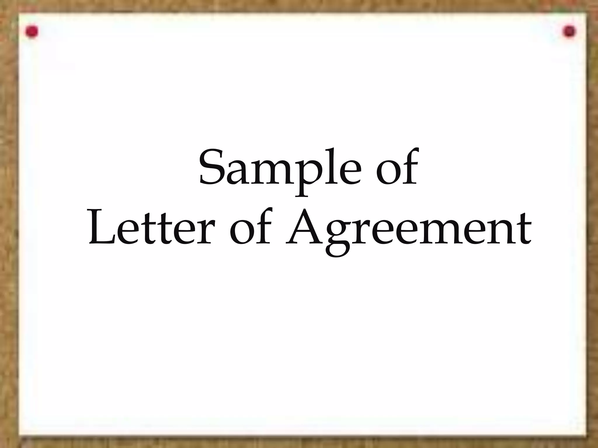 Sample of letter of agreement | PPTX