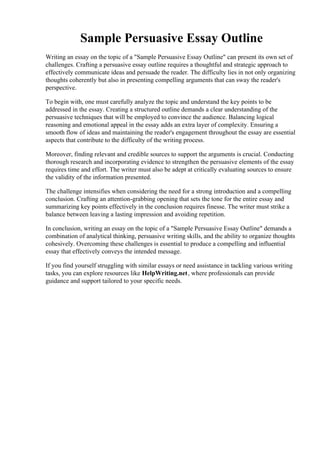 Sample Persuasive Essay Outline. 17 Best Images of Persuasive Writing ...