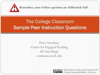 The College Classroom Wi16: Sample Peer Instruction Questions | PPT