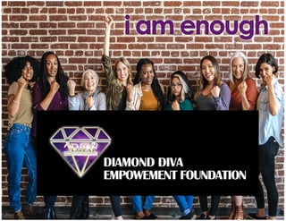 Diamond Diva Empowerment Foundation | PPT