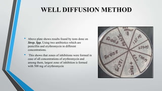 A COMPARATIVE ANALYSIS OF THE TWO METHODS (DISC DIFFUSION AND WELL ...