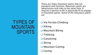 Presentation covering mountain sports.pptx