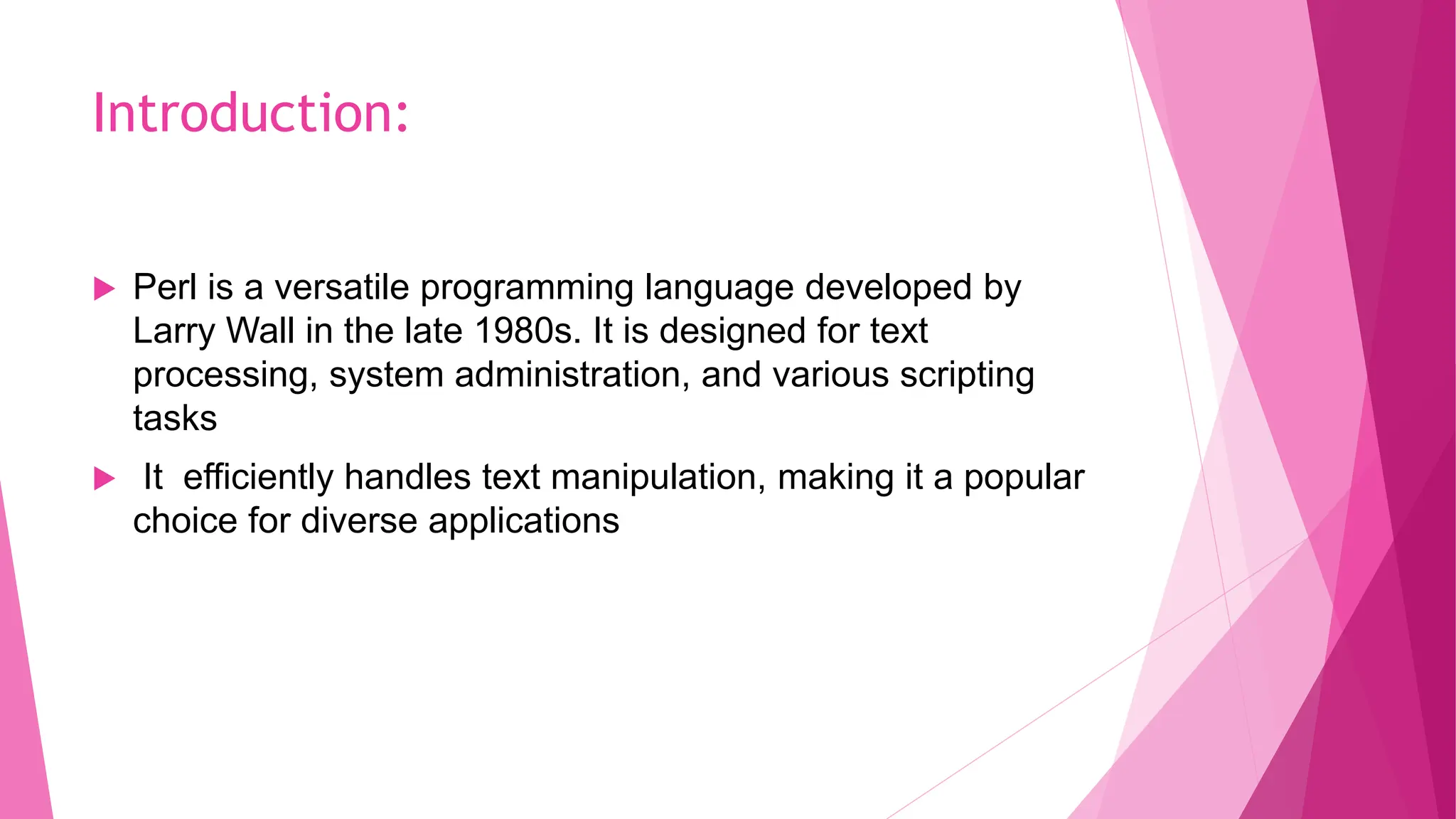 Introduction To Perl The Programming Languagepptx