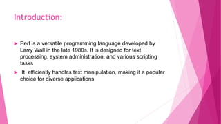 introduction to Perl _ the programming language.pptx