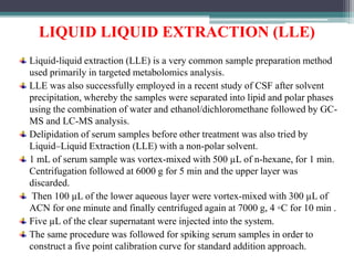 Sample preparation and protocols in metabolite identification | PPTX