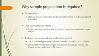 Sample preparation techniques for biological sample | PPTX