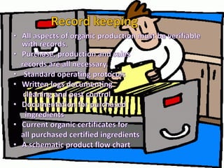 ORGANIC PROCESSING AND HANDLING EXPLAINED SIMPLE | PPTX