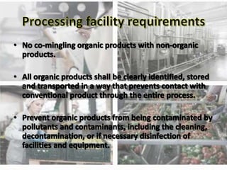 ORGANIC PROCESSING AND HANDLING EXPLAINED SIMPLE | PPTX