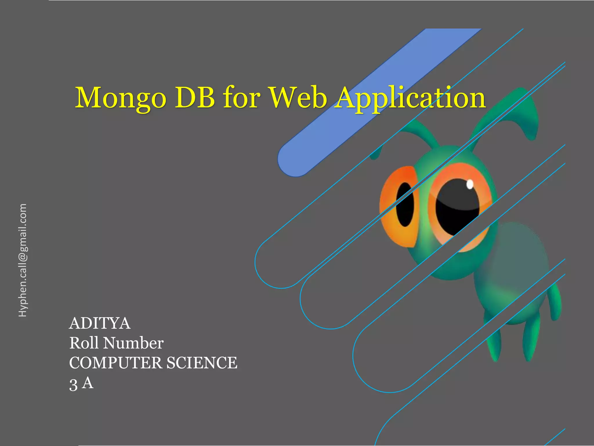 MongoDB presentation | PPTX | Databases | Computer Software and Applications