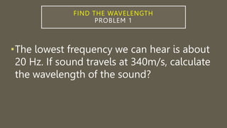 Sample problems for wavelength.pptx