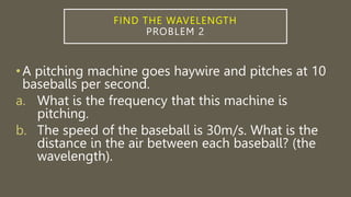 Sample problems for wavelength.pptx
