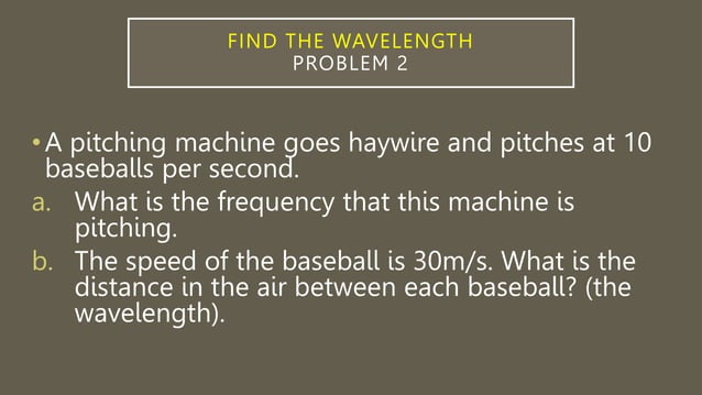 Sample problems for wavelength.pptx