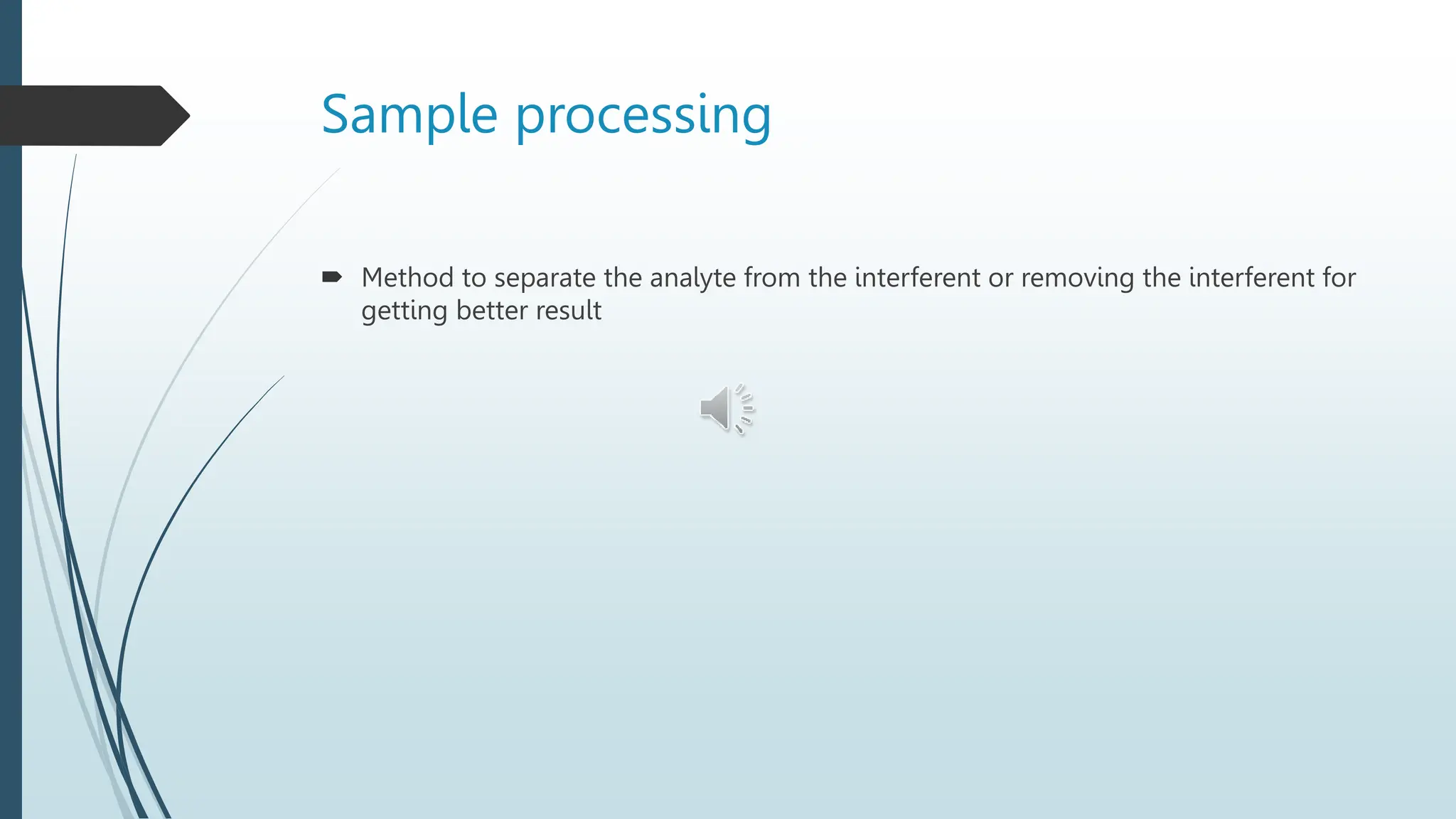 sample processing and methods [Autosaved].pptx